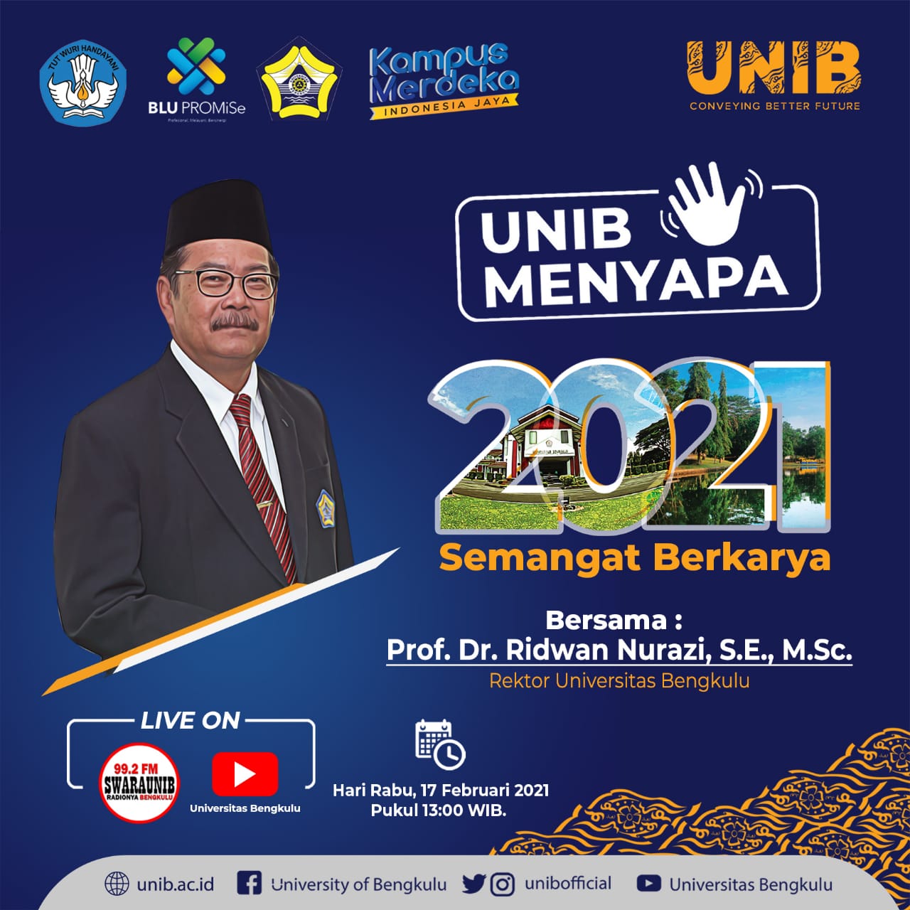 Unib Menyapa bersama Rektor Universitas Bengkulu | UNIVERSITAS BENGKULU