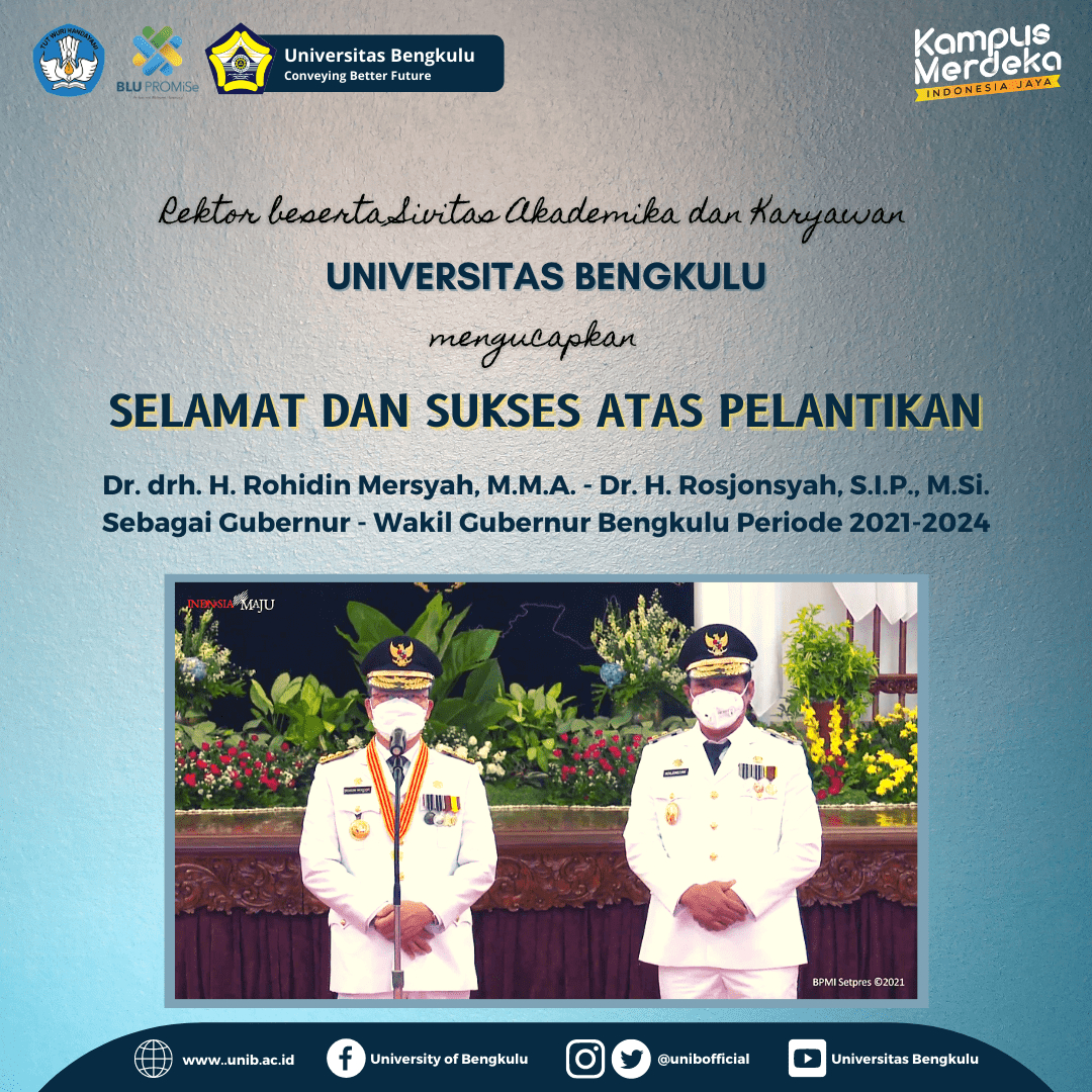 Selamat dan Sukses atas Pelantikan Gubernur dan Wakil Gubernur Bengkulu Periode 2021-2024 ...