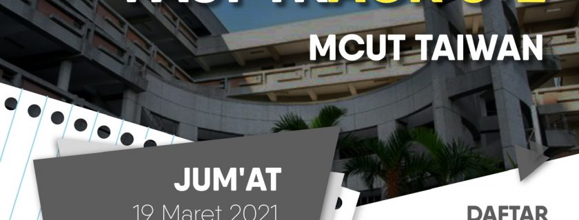 Sosialisasi Fast Track 3+2 MCUT Taiwan | UNIVERSITAS BENGKULU