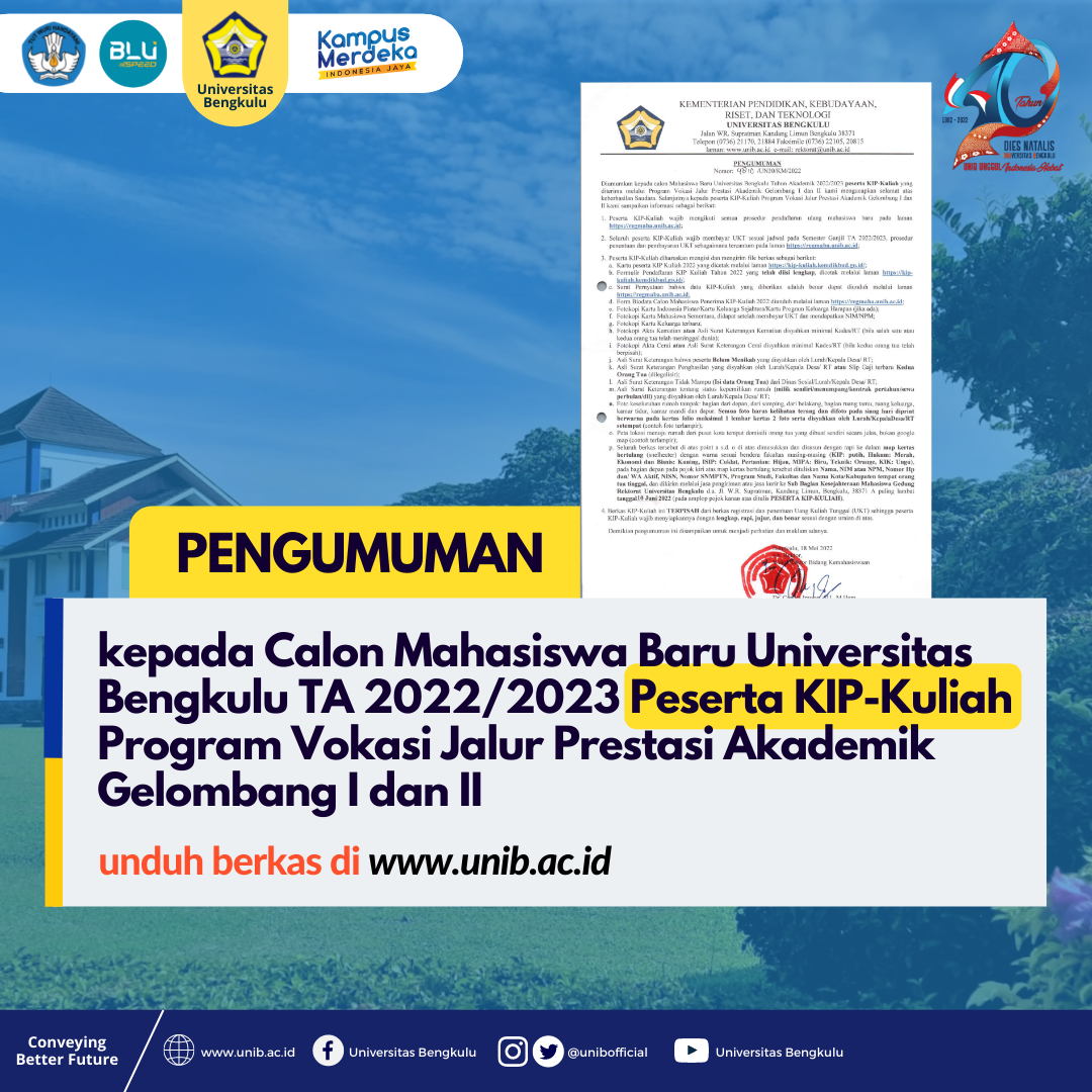 [Revisi] Pengumuman kepada Calon Mahasiswa Baru Universitas Bengkulu TA 2022/2023 Peserta KIP ...