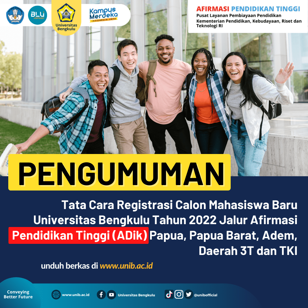Pengumuman Tata Cara Registrasi Calon Mahasiswa Baru Universitas Bengkulu Tahun 2022 Jalur ...