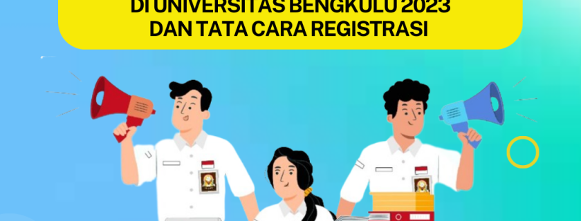 PENGUMUMAN HASIL SELEKSI CALON MAHASISWA BARU JALUR UTBK-SNBT UNIVERSITAS BENGKULU 2023 DAN TATA ...
