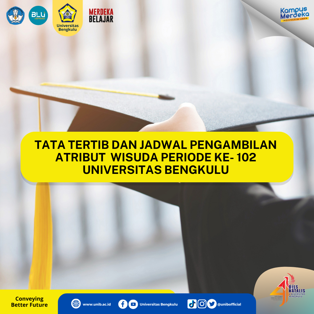 TATA TERTIB DAN JADWAL PENGAMBILAN TOGA, SAMIR, UNDANGAN, SELENDANG ...