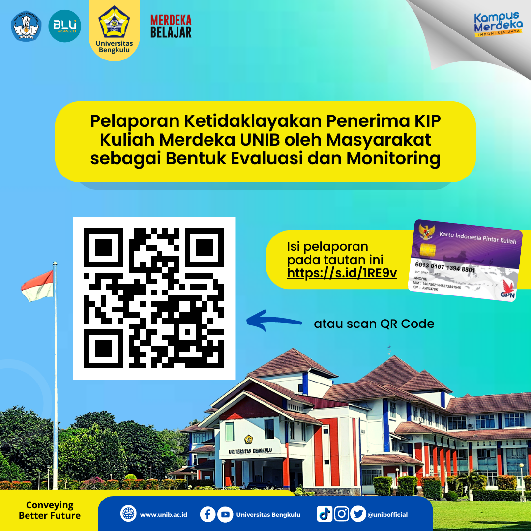 Pelaporan Ketidaklayakan Penerima KIP Kuliah Merdeka UNIB oleh ...
