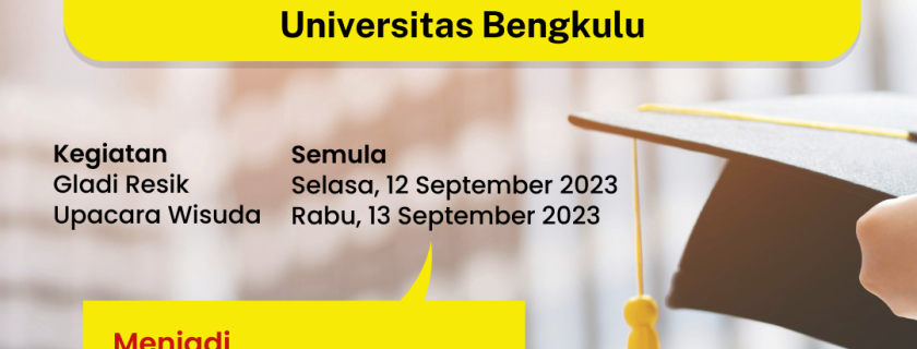 Perubahan Jadwal Wisuda Periode ke-103 Universitas Bengkulu ... Perubahan Jadwal Wisuda Periode ke-103 Universitas Bengkulu ...