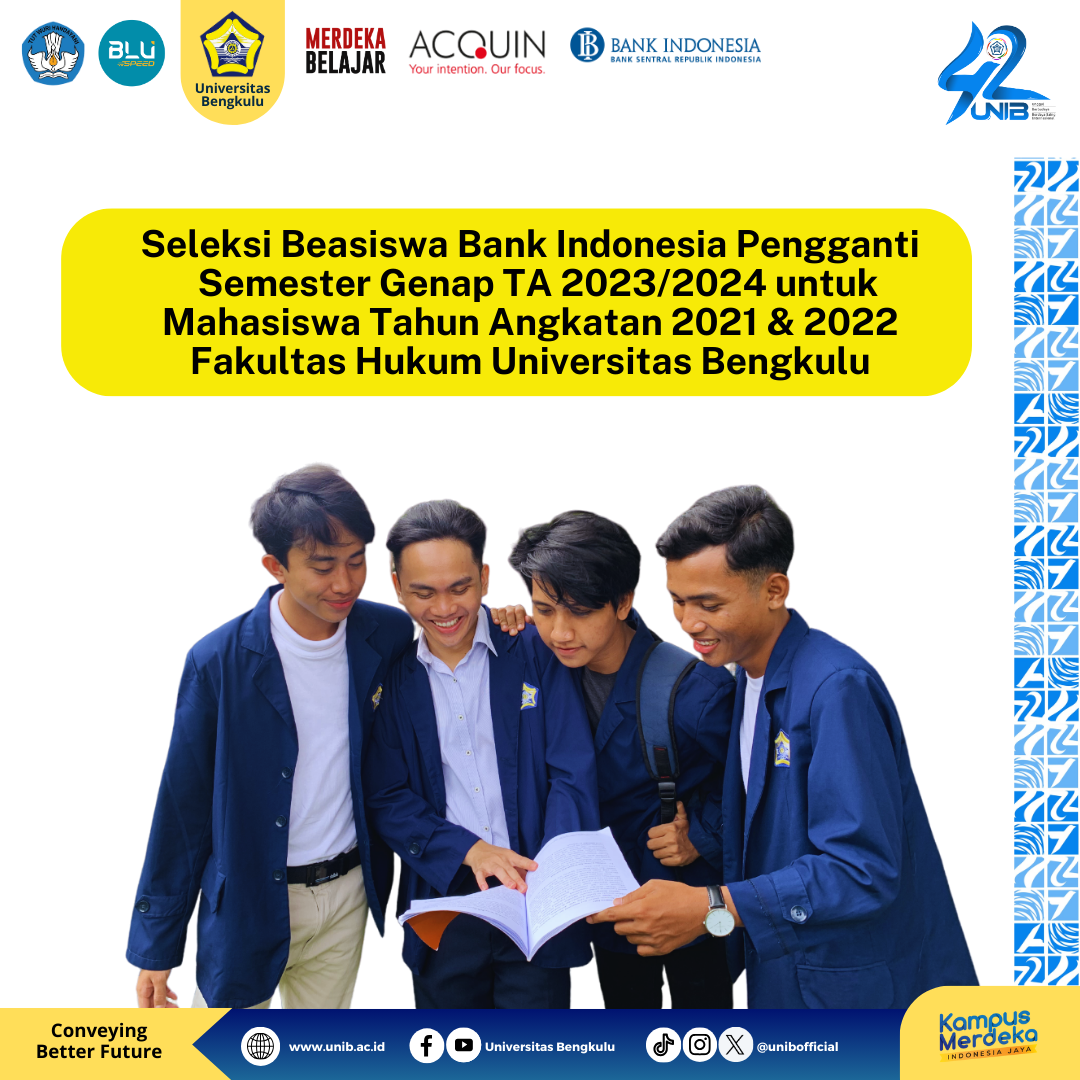 Seleksi Beasiswa Bank Indonesia Pengganti Semester Genap TA 2023/2024 untuk Mahasiswa Tahun ...