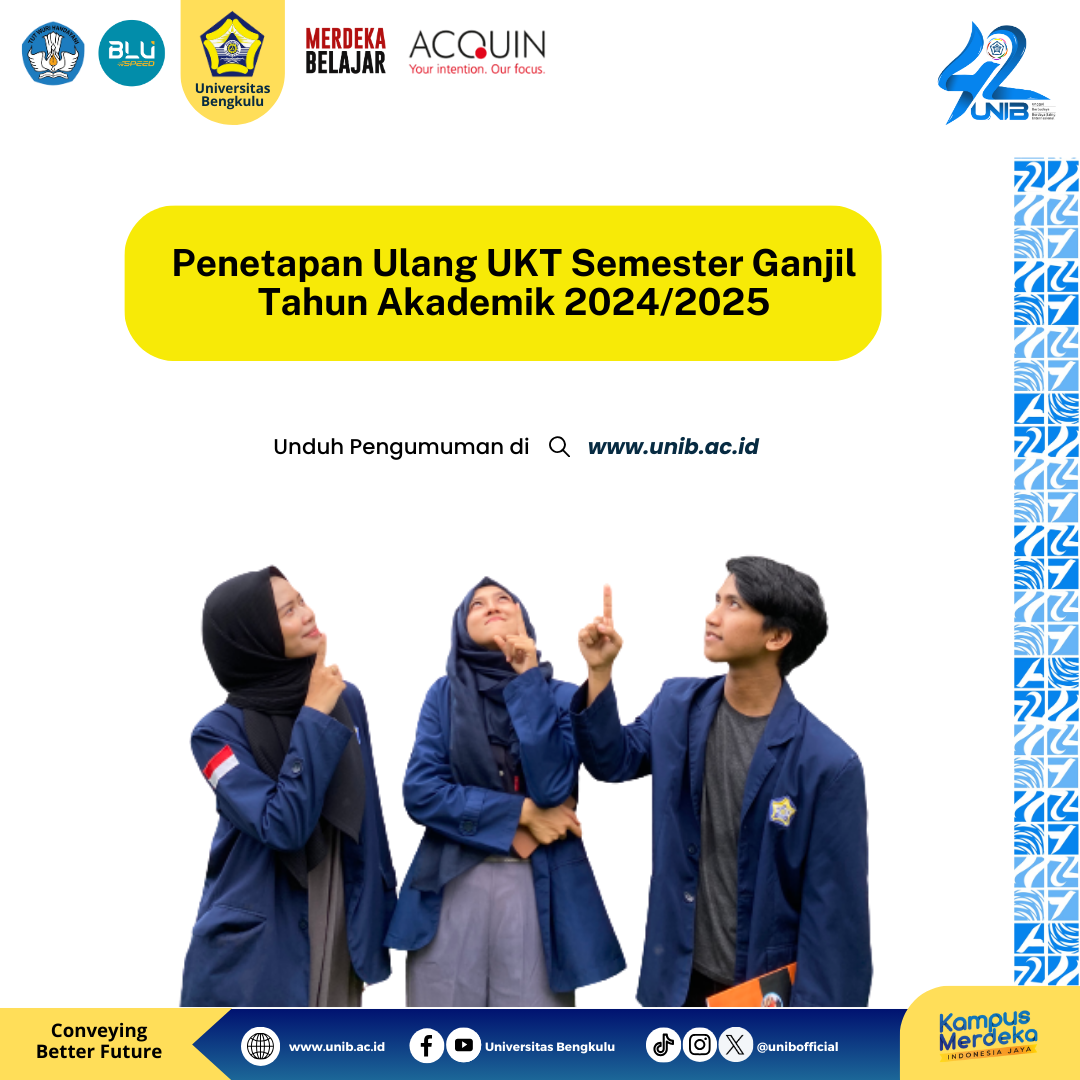 Penetapan Ulang UKT Semester Ganjil Tahun Akademik 2024/2025 | UNIVERSITAS BENGKULU