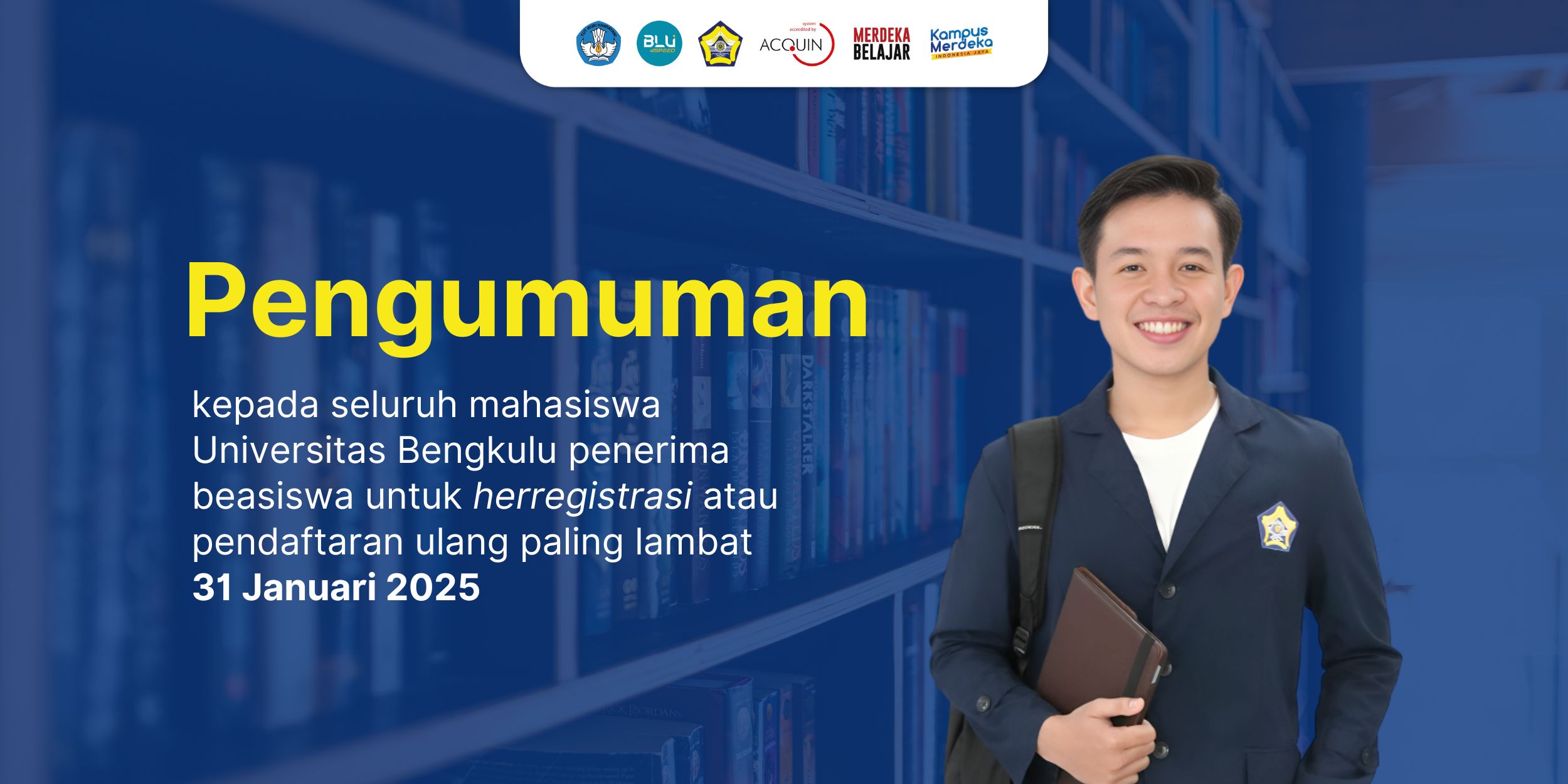 Pengumuman HEREGISTRASI bagi Seluruh Mahasiswa Universitas Bengkulu ... Pengumuman HEREGISTRASI bagi Seluruh Mahasiswa Universitas Bengkulu ...